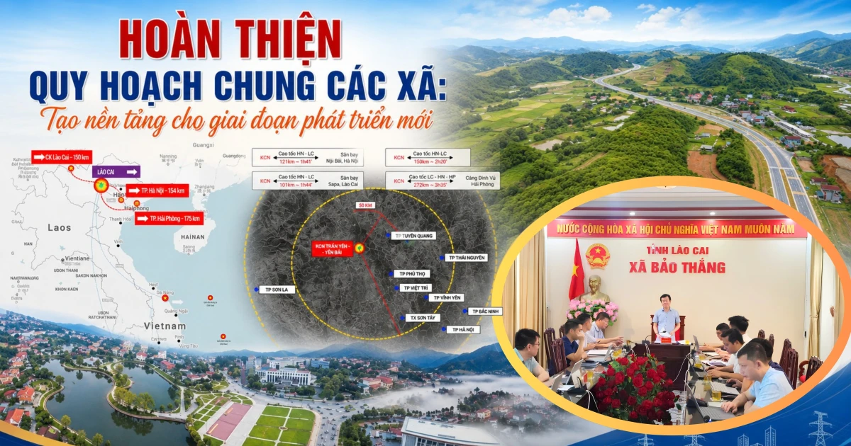 Quy hoạch cấp xã tại Lào Cai tạo nền tảng cho giai đoạn phát triển mới